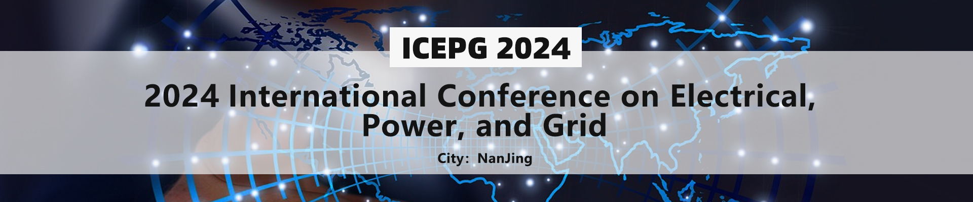 ICEPG 2024会议官网 | 2024年电气、电力与电网国际学术会议 | 投稿、注册、指南