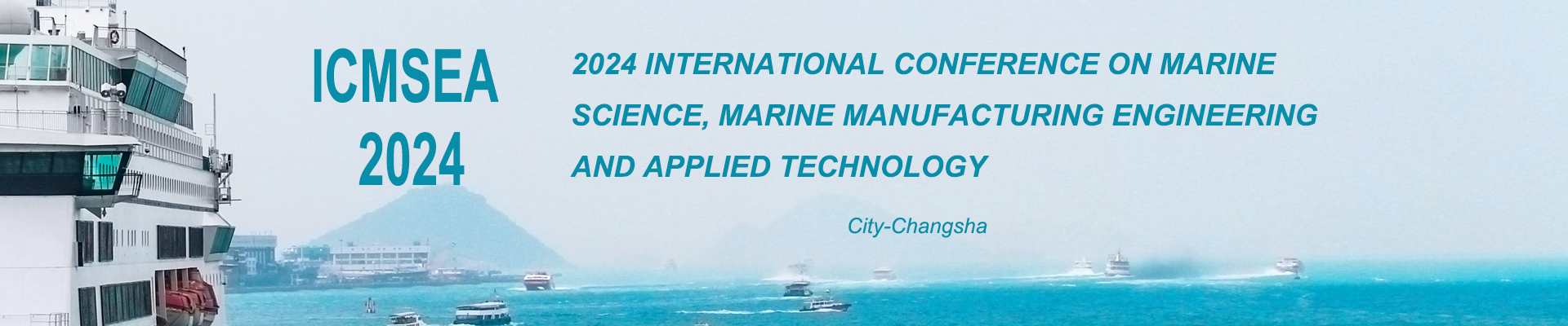 2024 International Conference on Marine Science, Marine Manufacturing ...