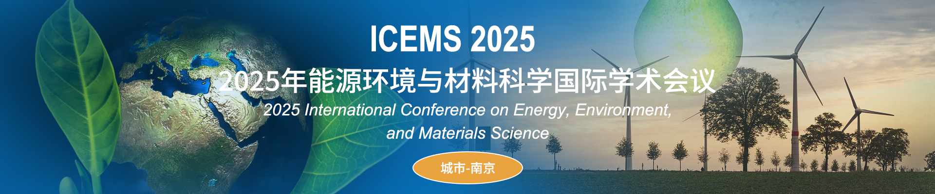 2025 International Conference on Energy, Environment, and Materials Science