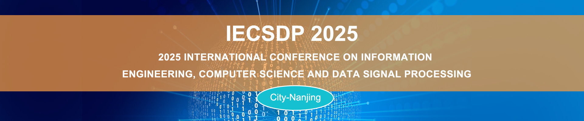 2025 International Conference on Information Engineering, Computer Science and Data Signal ...